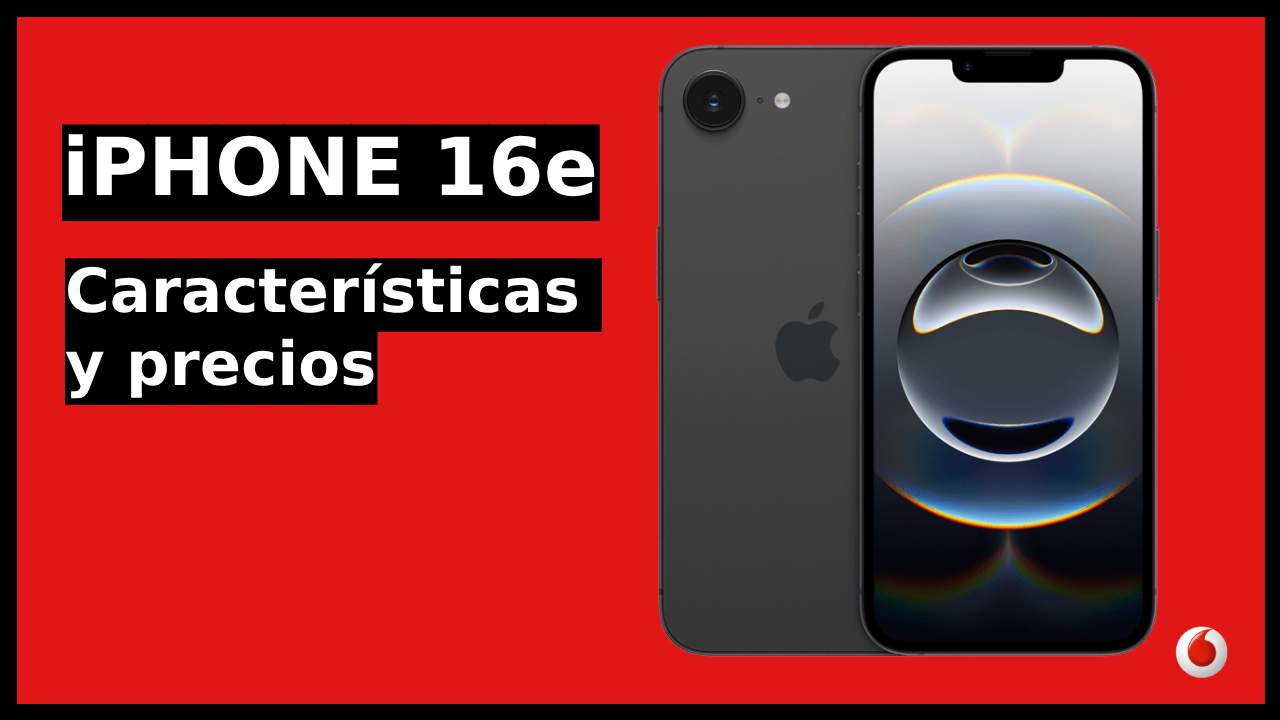 iPhone 16e: Características y análisis [+Precios Vodafone]